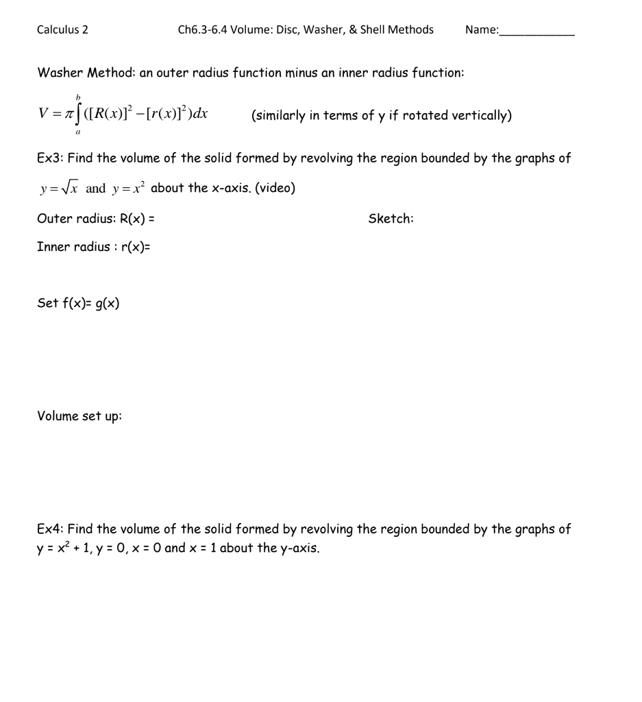 Solved Calculus 2 Ch6.3-6.4 Volume: Disc, Washer, & Shell | Chegg.com