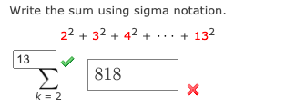 Solved Write the sum using sigma notation. 22 + 32 +42 + ... | Chegg.com