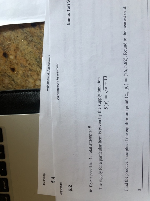 Solved tion 4/23/2019 5.4 xyzHomework Assessment 4/23/2019 | Chegg.com