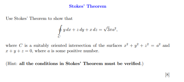 Solved Stokes' Theorem Use Stokes' Theorem to show that & | Chegg.com