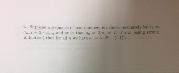 Solved Suppose a sequence of real numbers is defined | Chegg.com
