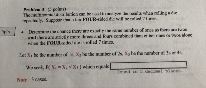 Problem 3 (5 points) The multinomial distribution can | Chegg.com