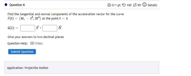 Solved Find the tangential and normal components of the | Chegg.com