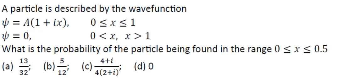 Solved A particle is ﻿described by ﻿the | Chegg.com