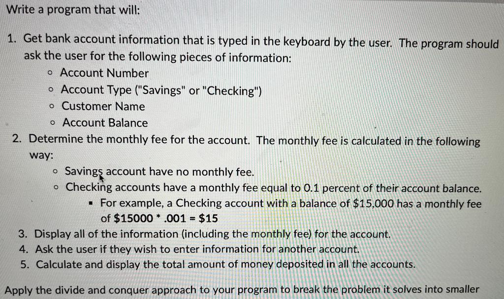 Solved 1 Get Bank Account Information That Is Typed In The Chegg
