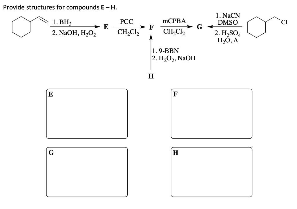Solved Provide structures for compounds E-H. 1. NaCN DMSO Ci | Chegg.com