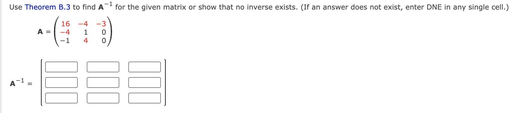 Solved -1 Use Theorem B.3 to find A for the given matrix or | Chegg.com