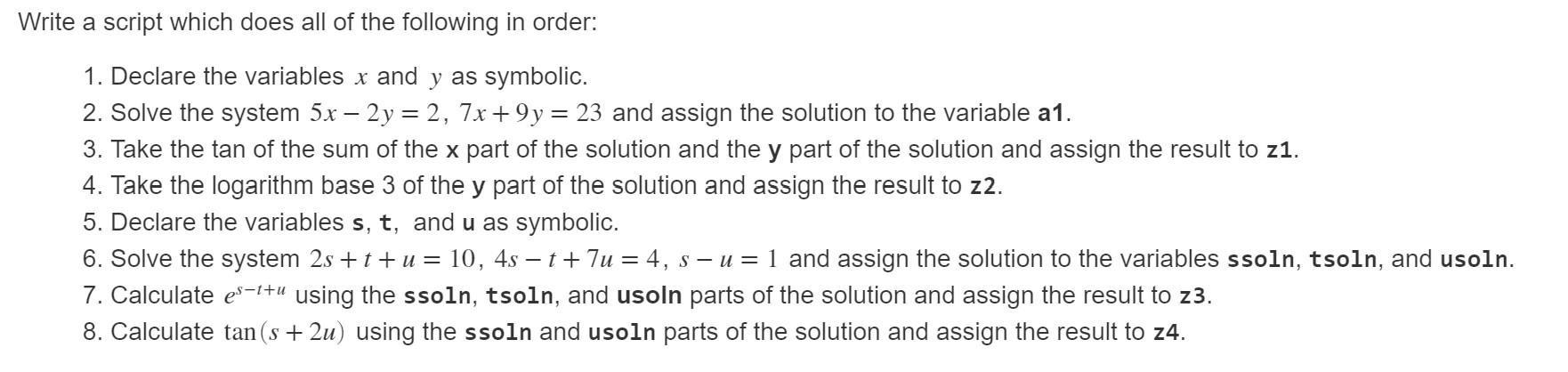 Solved Write a script which does all of the following in | Chegg.com