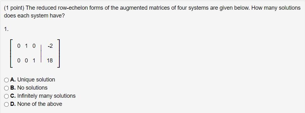 Solved (1 point) The reduced row-echelon forms of the | Chegg.com