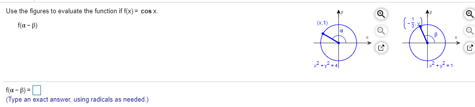 Solved Use the figures to evaluate the function if f(x)= COS | Chegg.com
