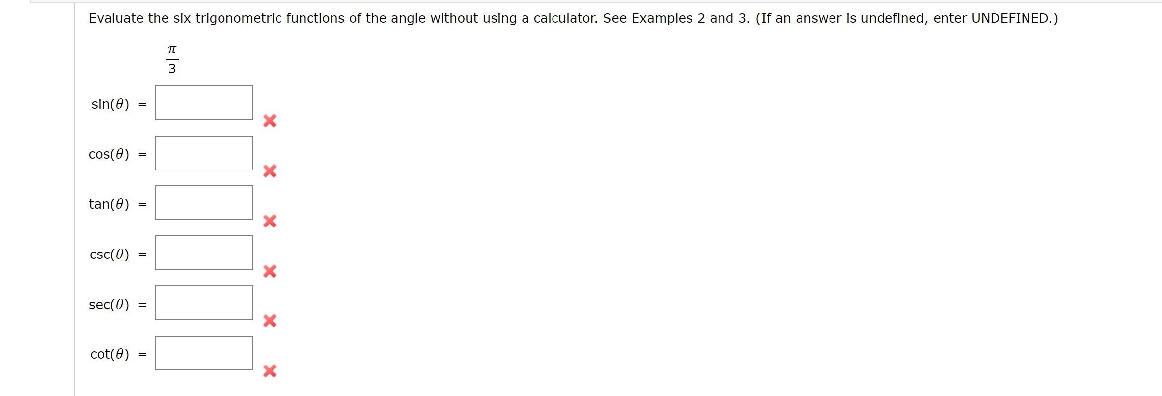 Solved Evaluate the six trigonometric functions of the angle | Chegg.com