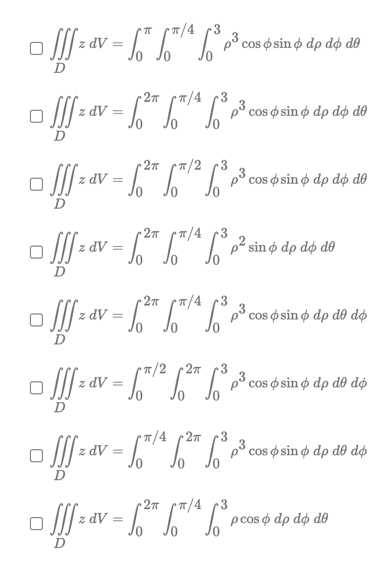 Solved Suppose You Have To Use Spherical Coordinates To Chegg