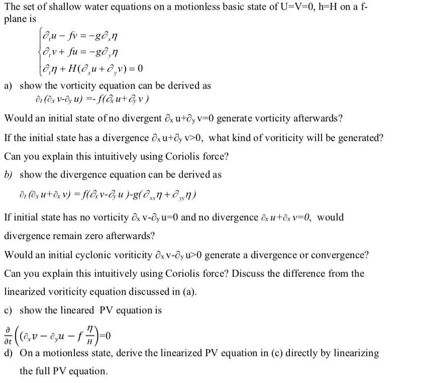 Solved The set of shallow water equations on a motionless | Chegg.com