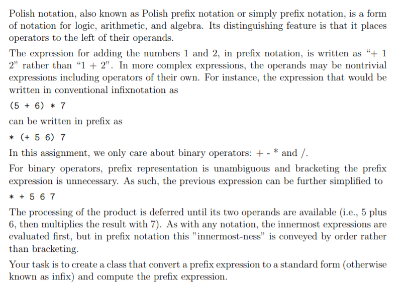 Solved Polish notation, also known as Polish prefix notation | Chegg.com