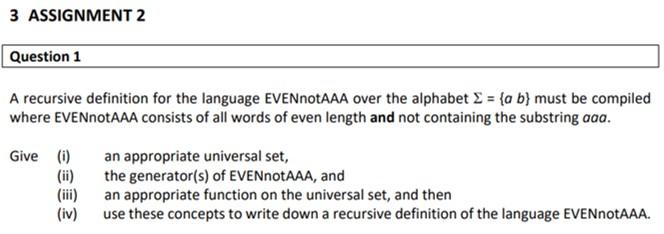 Solved 3 ASSIGNMENT 2 Question 1 A recursive definition for | Chegg.com