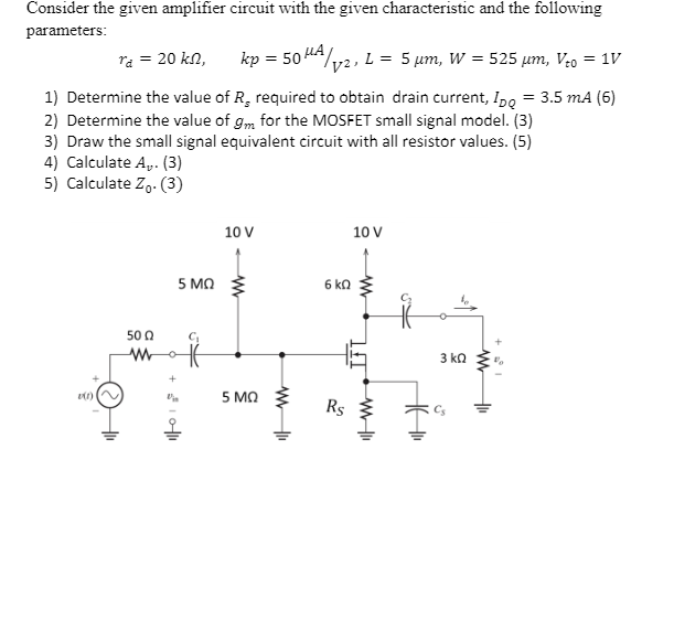 Solved kp = 50 44 Consider the given amplifier circuit with | Chegg.com