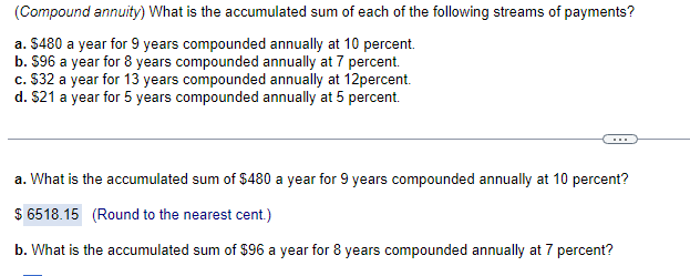Solved (Compound annuity) What is the accumulated sum of | Chegg.com