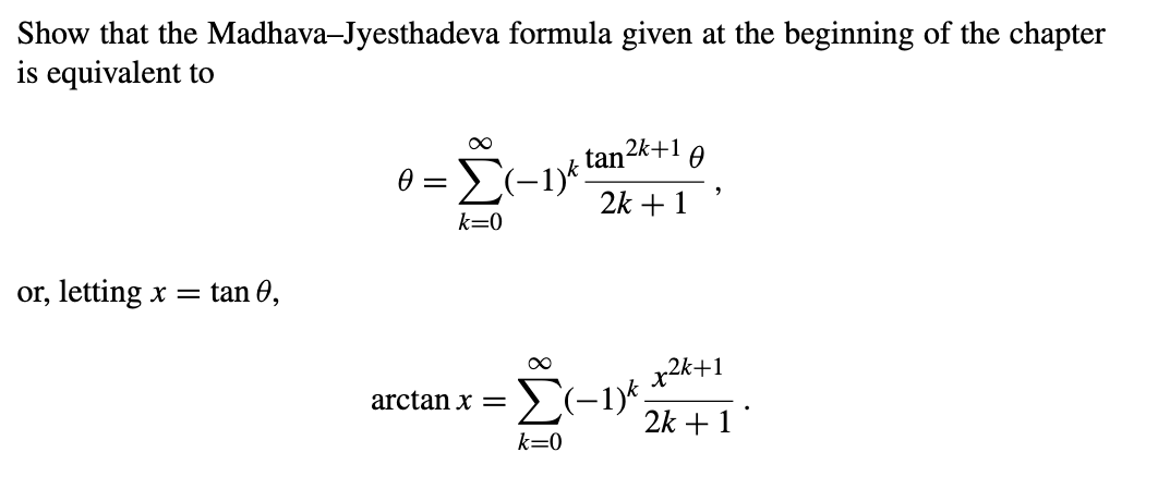 Solved Show that the Madhava–Jyesthadeva formula given at | Chegg.com