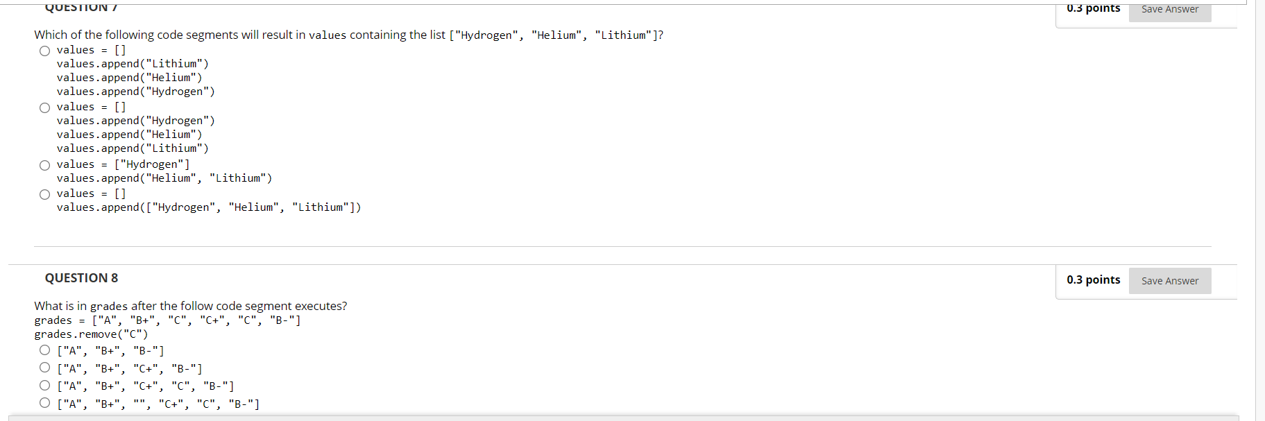 Solved QUESTION 5 0.3 points Save Answer What is the value | Chegg.com
