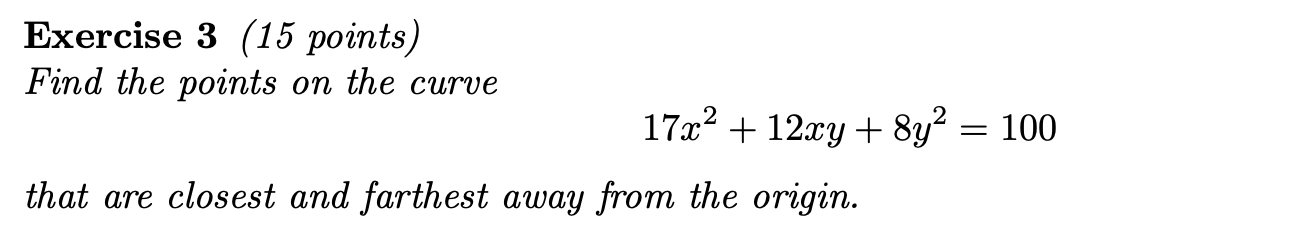 Exercise 3 (15 points) Find the points on the curve | Chegg.com