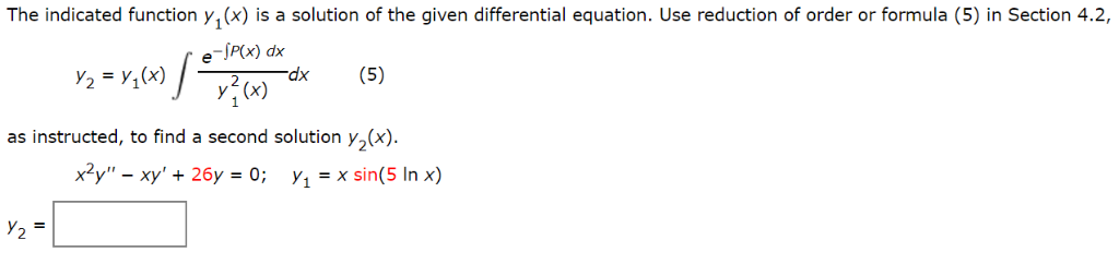 Solved The indicated function y,(x) is a solution of the | Chegg.com