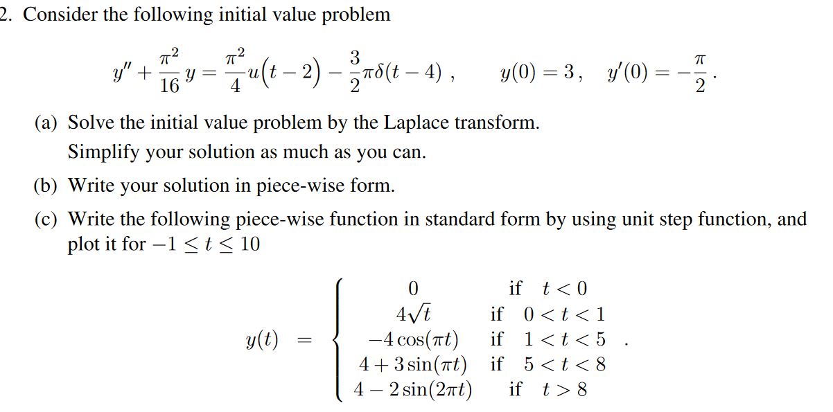 Solved Conider the following initial value | Chegg.com