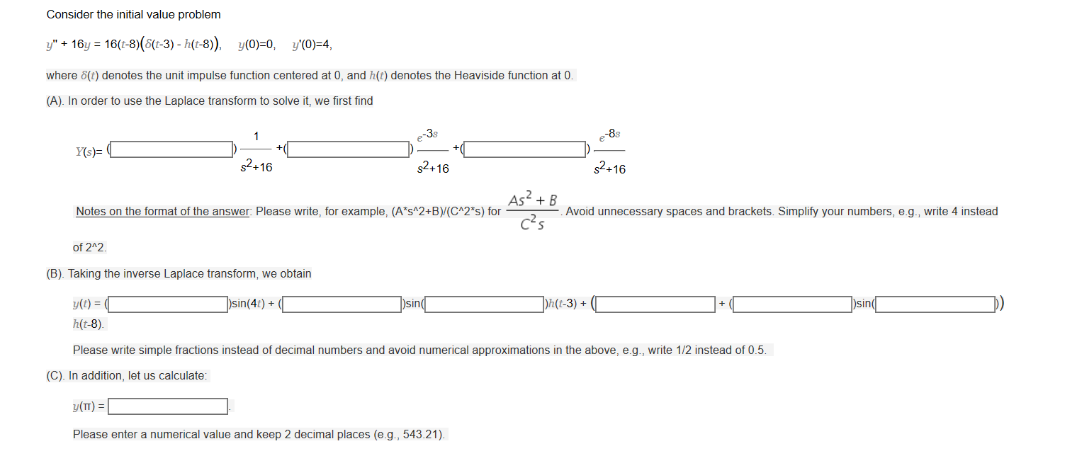 Solved Consider the initial value problem y" + 16y = | Chegg.com