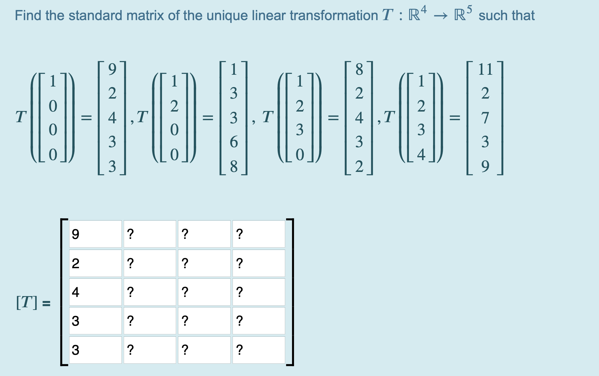 Solved Find the standard matrix of the unique linear | Chegg.com