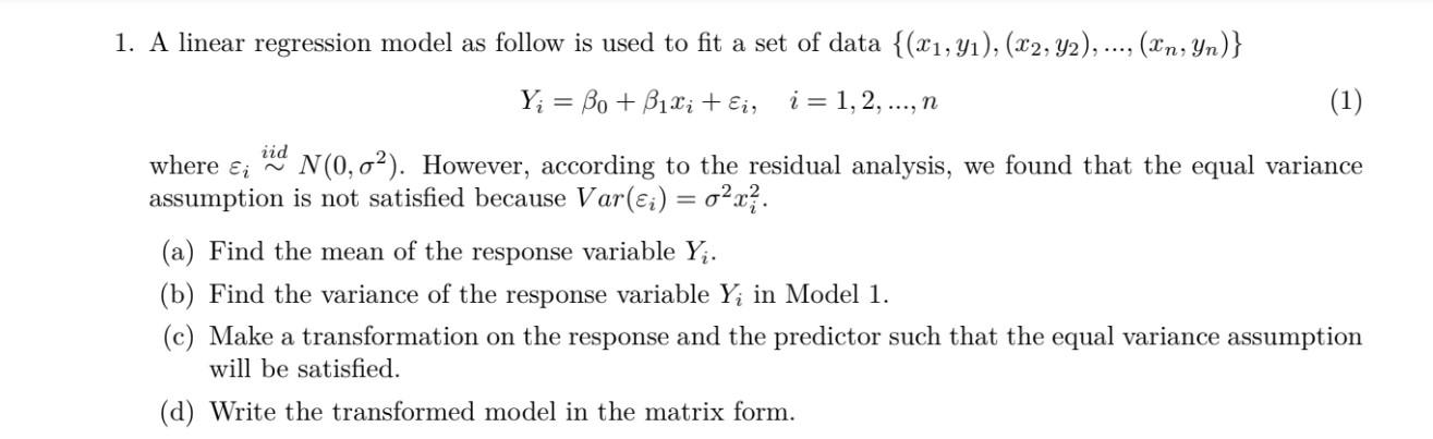 Solved 1. A linear regression model as follow is used to fit | Chegg.com