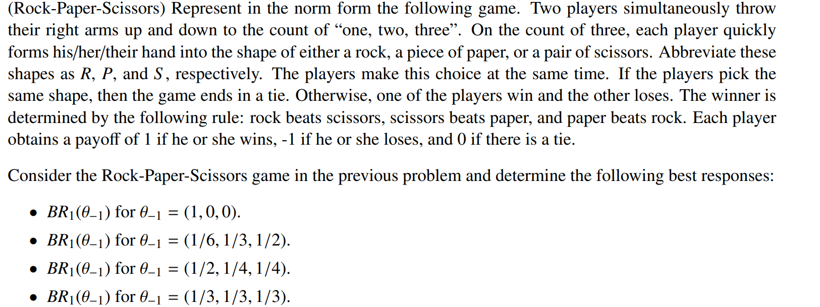Solved (Rock-Paper-Scissors) Represent in the norm form the | Chegg.com