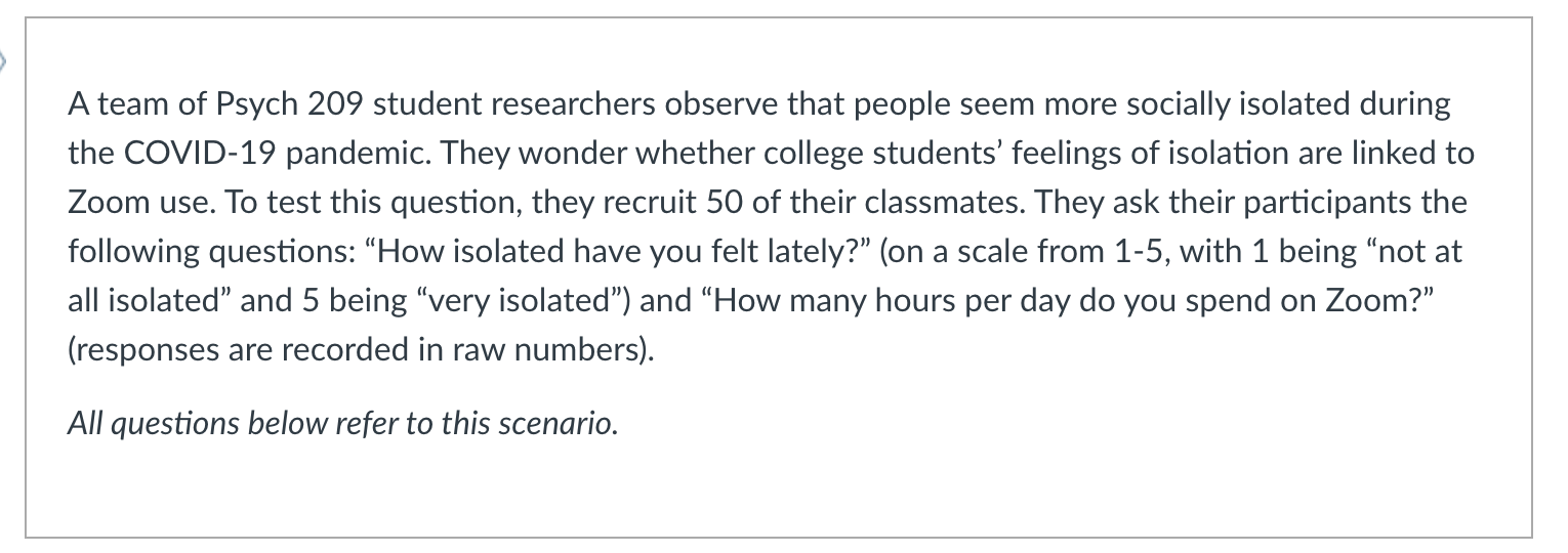 Solved A team of Psych 209 student researchers observe that | Chegg.com