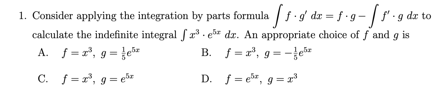 Solved 1. Consider applying the integration by parts formula | Chegg.com
