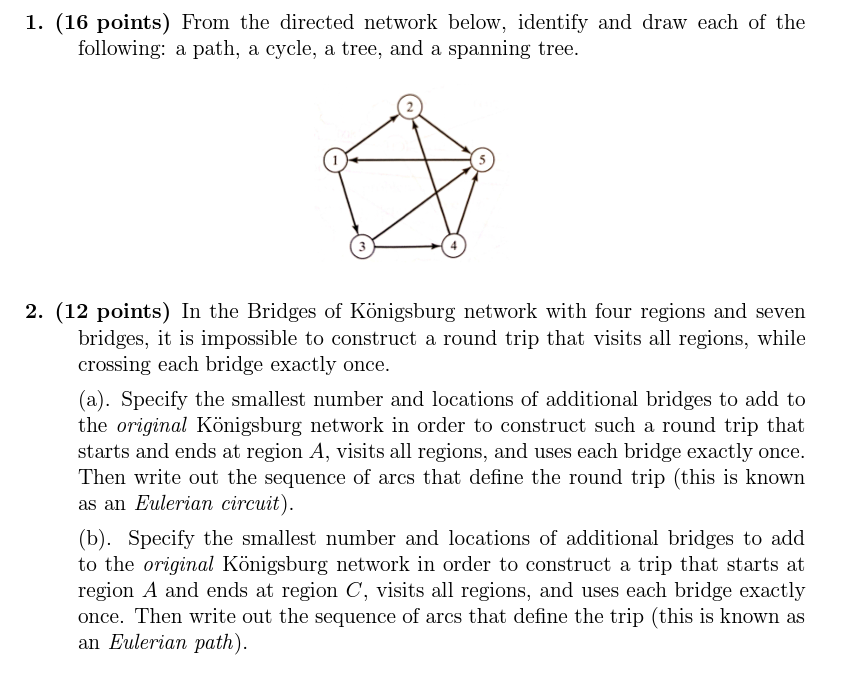 Solved 1. (16 points) From the directed network below, | Chegg.com