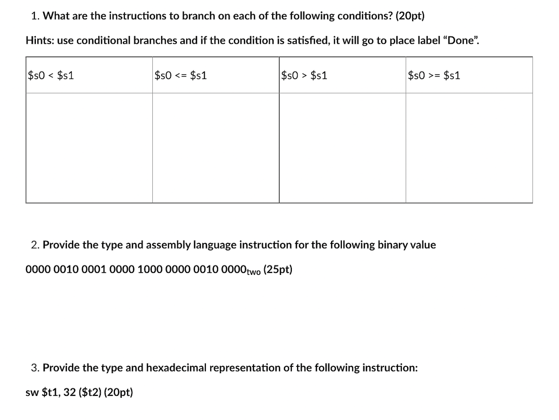 Solved 1. What are the instructions to branch on each of the | Chegg.com