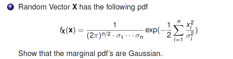 Solved Random Vector X has the following pdf fx(x) = 1 exp( | Chegg.com