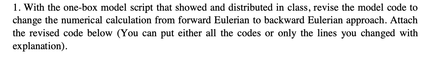 1. With the one-box model script that showed and | Chegg.com