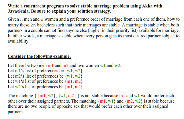 Solved Write a concurrent program to solve stable marriage | Chegg.com