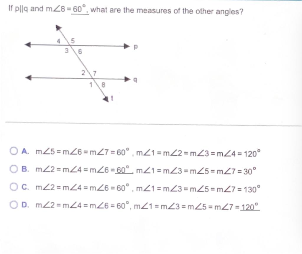 Solved If p||q and m∠8=60° , what are the measures of the | Chegg.com