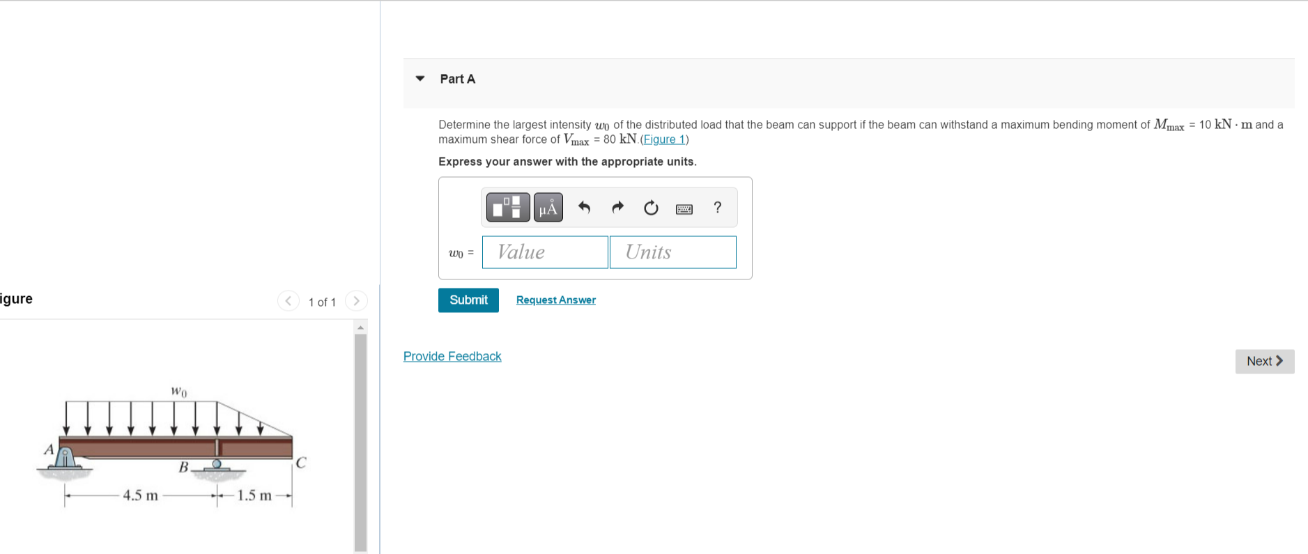 Solved Determine the largest intensity w0 of the distributed | Chegg.com