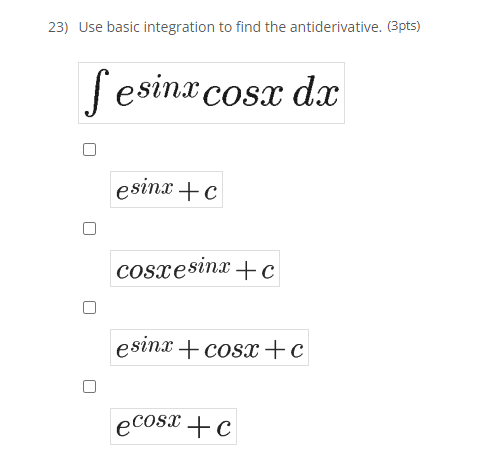 Solved 23) Use basic integration to find the antiderivative. | Chegg.com