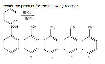 Solved Predict the product for the following reaction HNO3 | Chegg.com