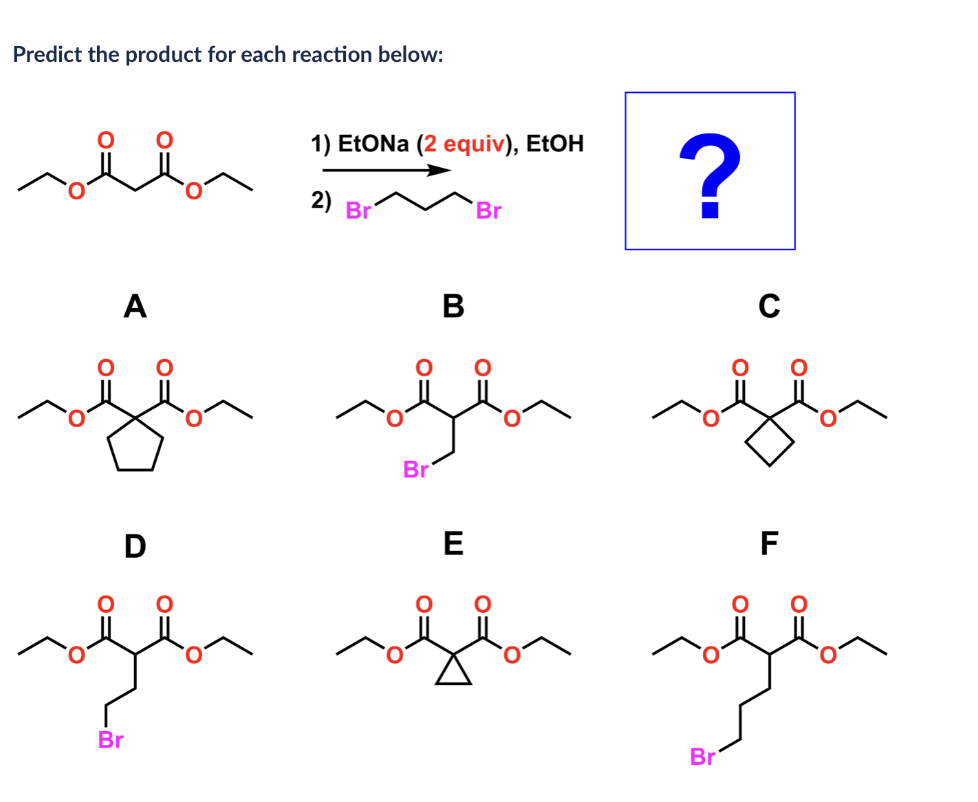 Solved Predict the product for each reaction below: 1) EtONa | Chegg.com