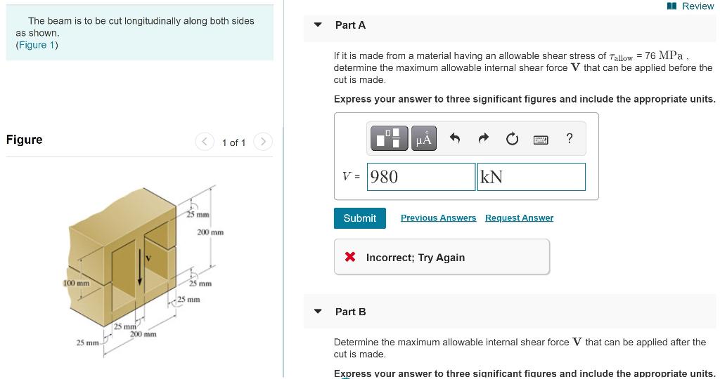 Solved A Review Part A The beam is to be cut longitudinally | Chegg.com