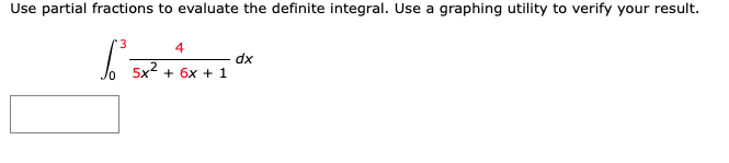 Solved Use partial fractions to evaluate the definite | Chegg.com