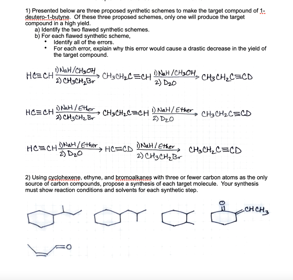Solved 1) Presented below are three proposed synthetic | Chegg.com