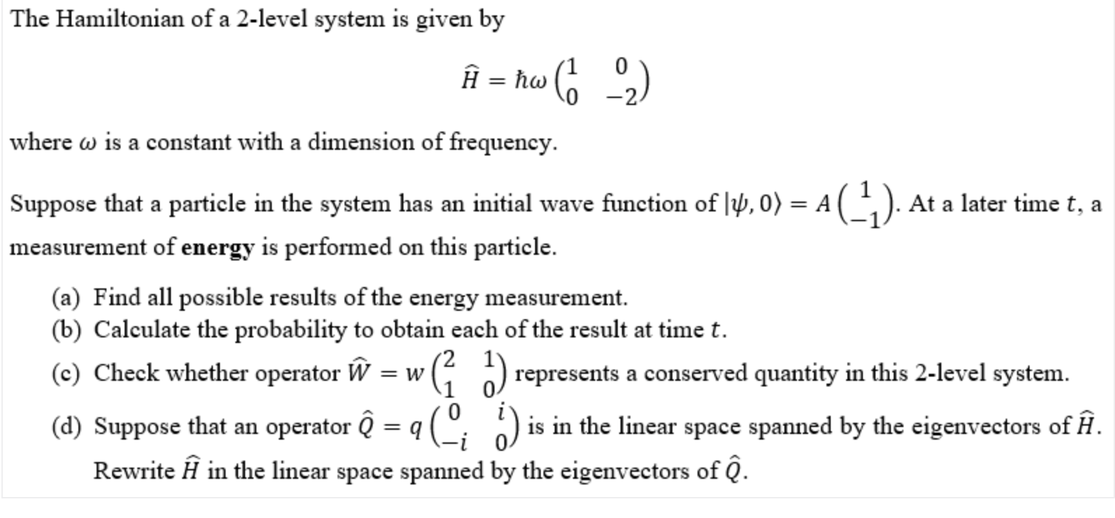 Solved The Hamiltonian of a 2-level system is given by | Chegg.com