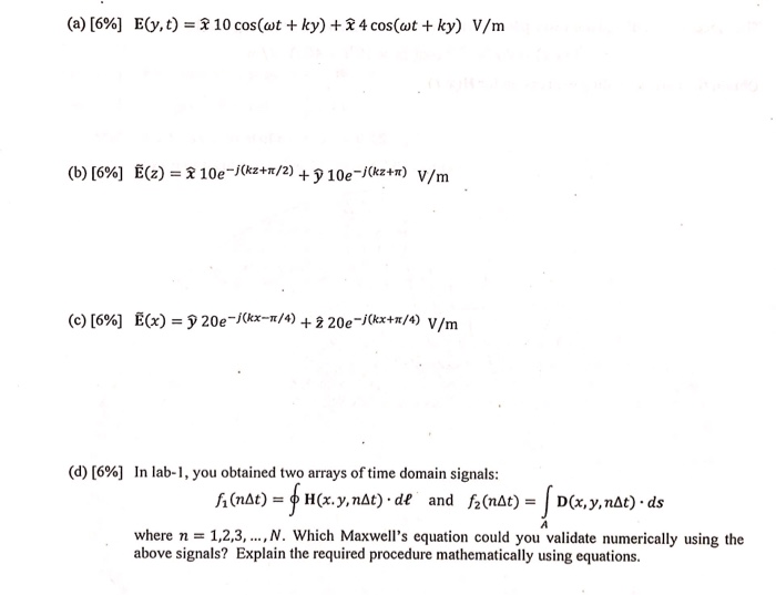 Solved E Y T X 10 Cos Omega T Ky X 4 Cos Omega T