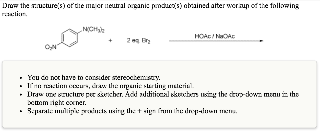 Solved Draw the structure(s) of the major neutral organic | Chegg.com