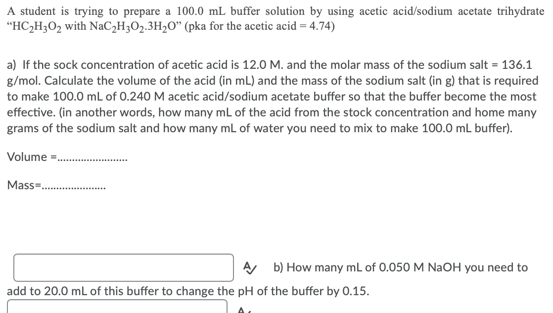 Solved A student is trying to prepare a 100.0 mL buffer | Chegg.com