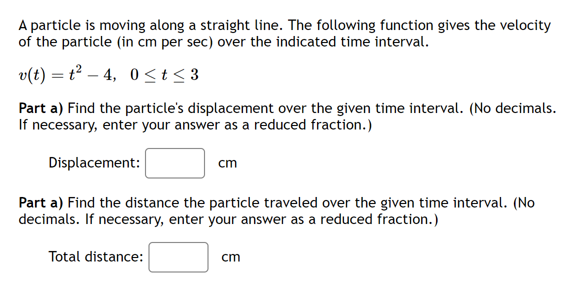 Solved A particle is moving along a straight line. The | Chegg.com